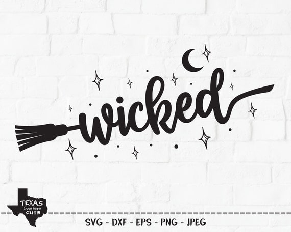Wicked SVG Cut File Halloween Shirt Design Wicked Witch | Etsy