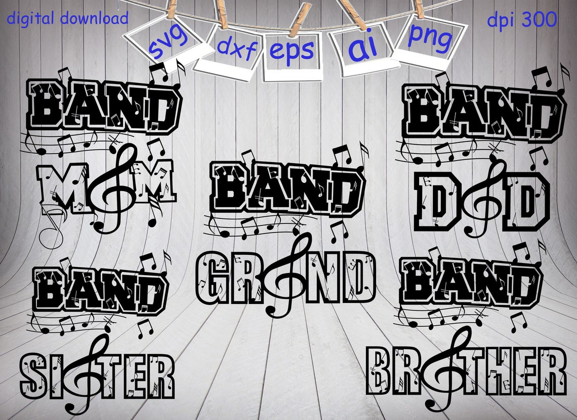 Band Family Svg, Band Mom Svg, Band Dad SVG, Band Sister Svg, Band ...