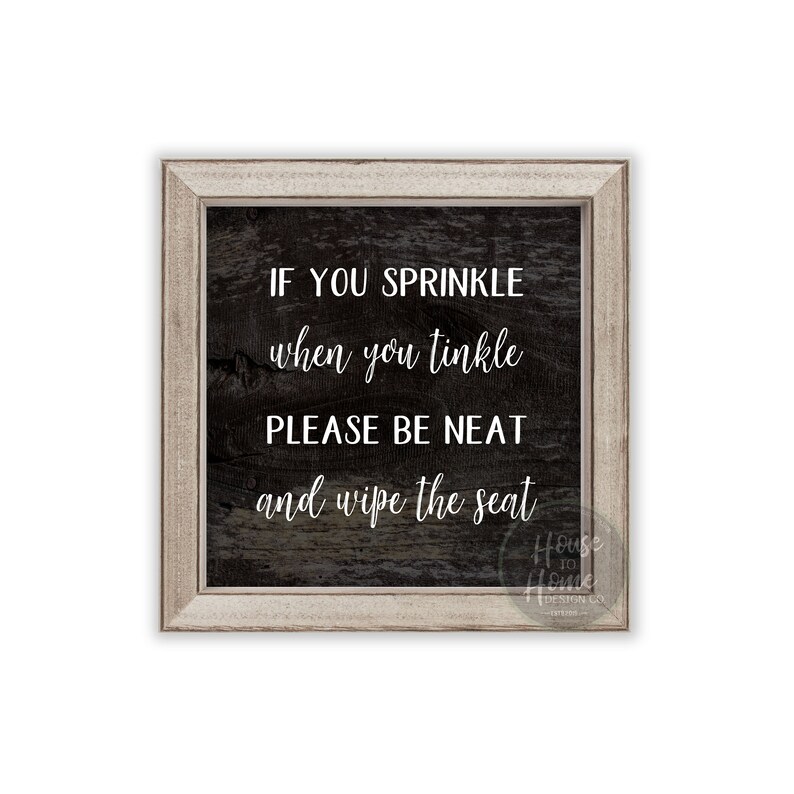 If You Sprinkle When You Tinkle Bathroom Sign | Etsy