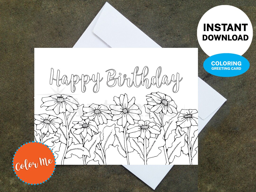 Printable Coloring Birthday Daisy Card - Make Your Own Cards at Home ...