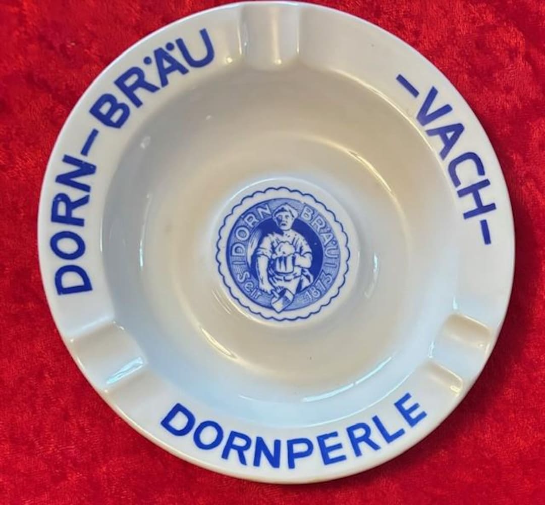 1960's German Ashtray - Dorn-brau Brewery, Bruckberg, Bavaria Germany ...