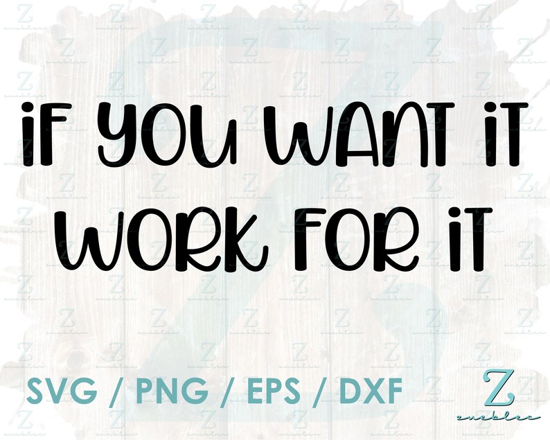 Motivational Quotes SVG Work for It SVG Motivational SVG - Etsy