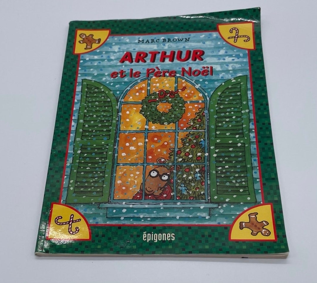 Vintage Arthur’s Art Le Pere Noel French Story Book ~ Soft Cover ~ 1999 ...