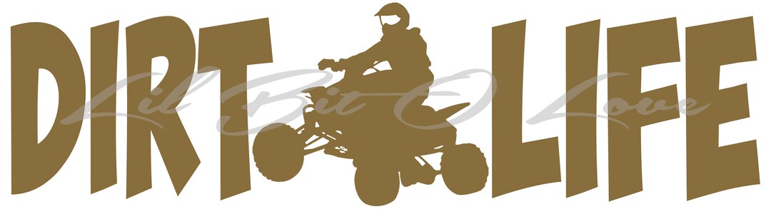 Dirt Life Quad Four Wheeler ATV Sticker All Terrain Vehicle - Etsy