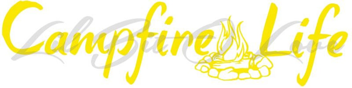 Campfire Life Vinyl Decal Sticker Vehicle Car Auto Summer - Etsy
