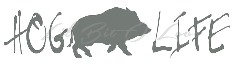 Hog Life Vinyl Decal Sticker Hog Hunting Boar Pig Feral Hunter - Etsy