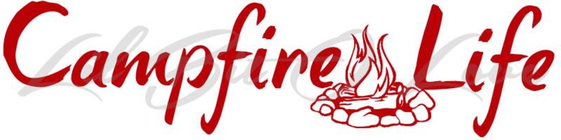Campfire Life Vinyl Decal Sticker Vehicle Car Auto Summer - Etsy