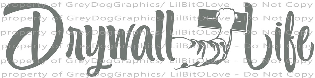 Drywall Life Wallboard Vinyl Decal Sticker Construction Sheetrock ...
