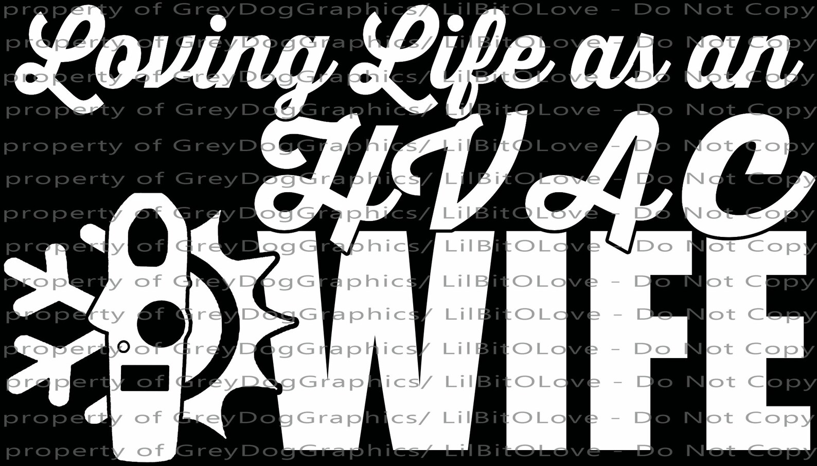 Loving Life as an HVAC Wife Vinyl Decal Sticker RHVAC Heating Air ...
