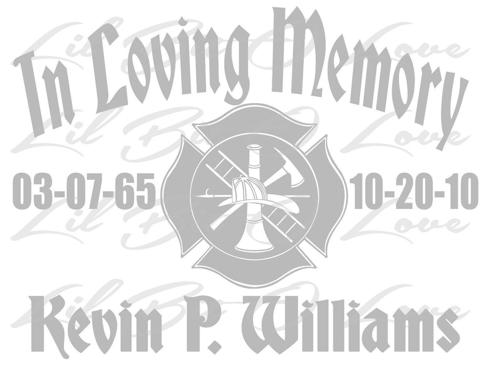In Loving Memory Fireman Vinyl Decal Name Dates Custom Personalized ...