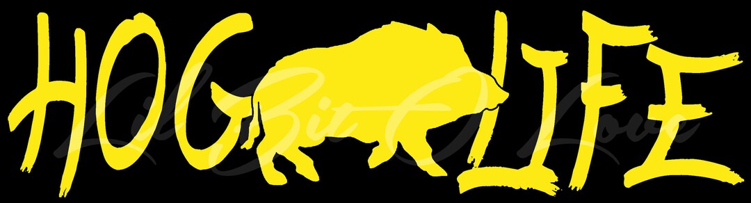 Hog Life Vinyl Decal Design B Sticker Hog Hunting Boar Pig - Etsy