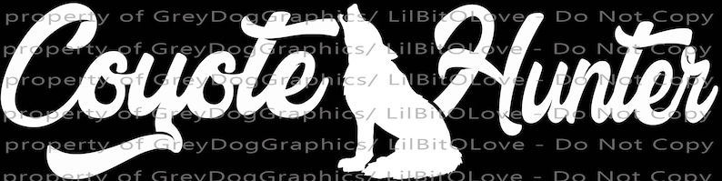Script Version With Howling Coyote Hunter Vinyl Decal Sticker Hunting ...