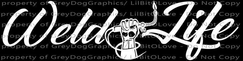Weld Life Hand with Welding Tool Vinyl Decal Sticker Welder | Etsy
