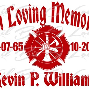 In Loving Memory Fireman Vinyl Decal Name Dates Custom Personalized ...
