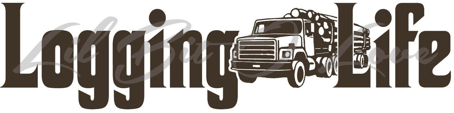 Logging Life Vinyl Decal Sticker with Log Truck Script Logger | Etsy