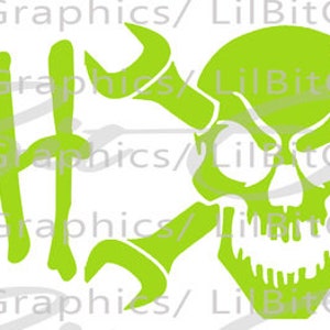 Mechanic Wrench Life Vinyl Decal With Wrench Skull in the Center ...