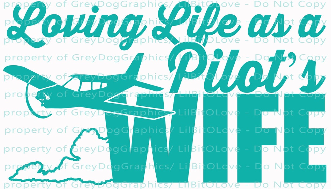Loving Life as a Pilot's Wife Vinyl Decal Sticker Piper Plane Pilot - Etsy
