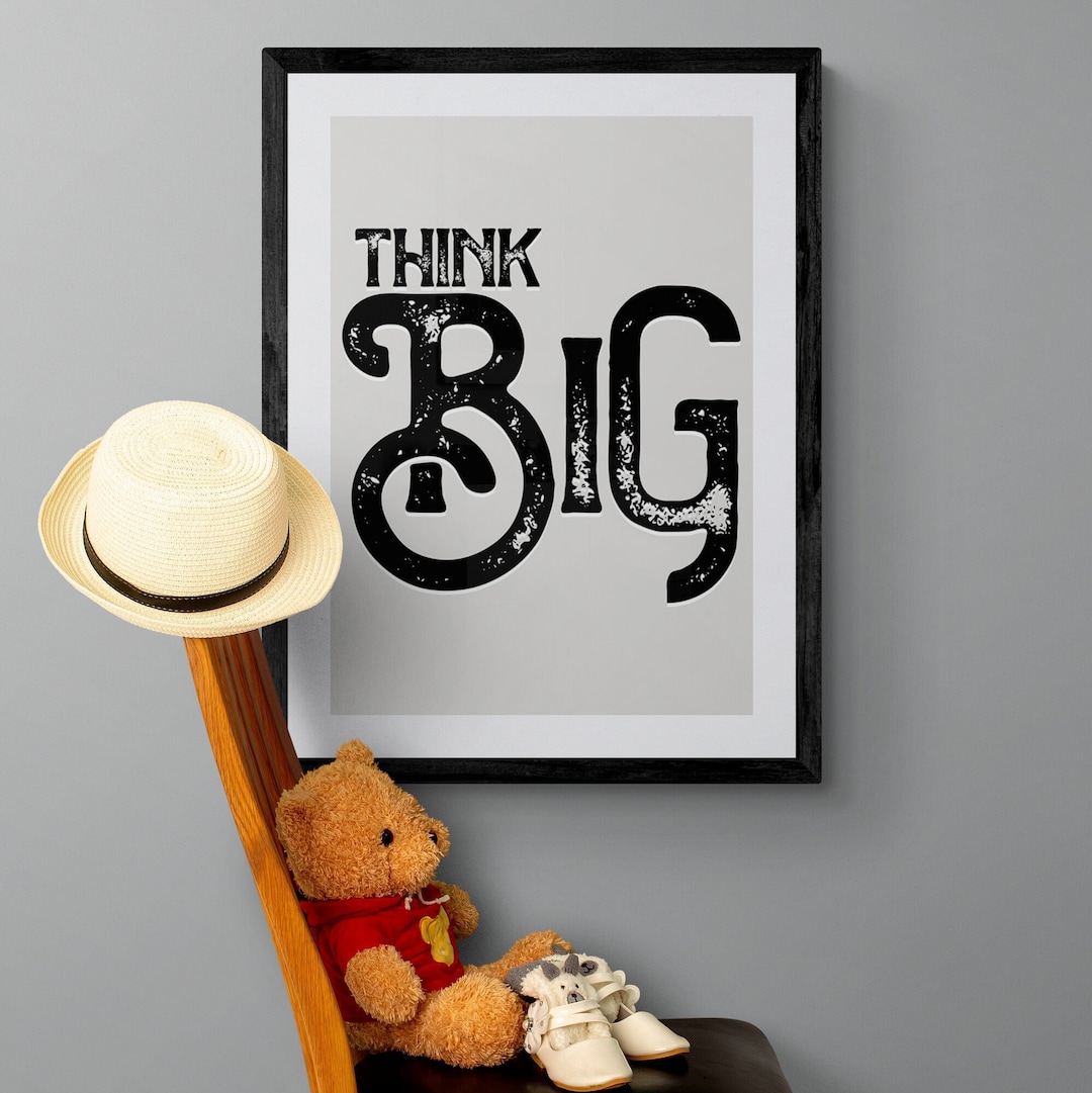 Think Big Motivational Quote Poster Wall Art Print - Etsy