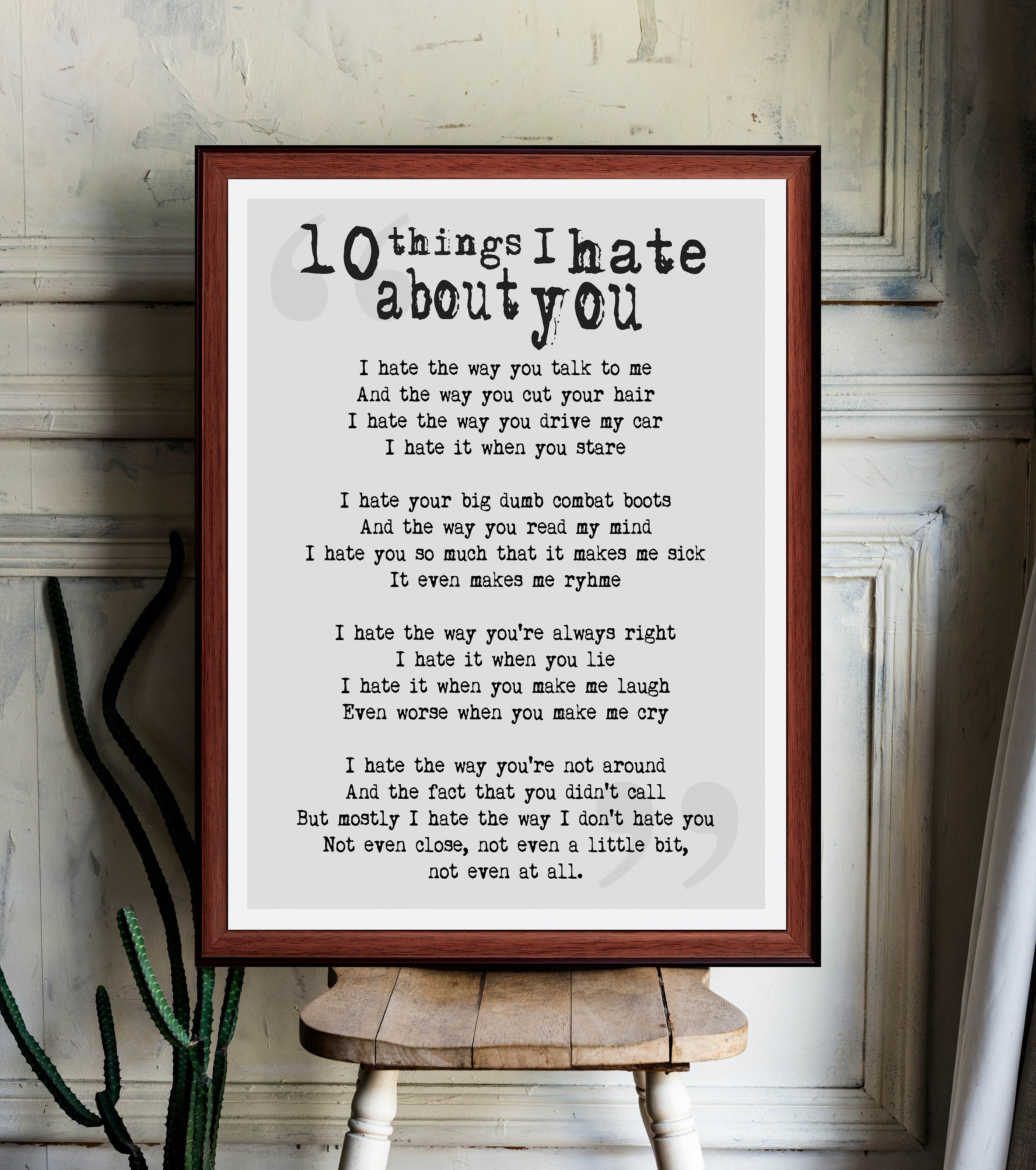 Prints Printable Art | Motivational Quote Ten things I hate about you ...