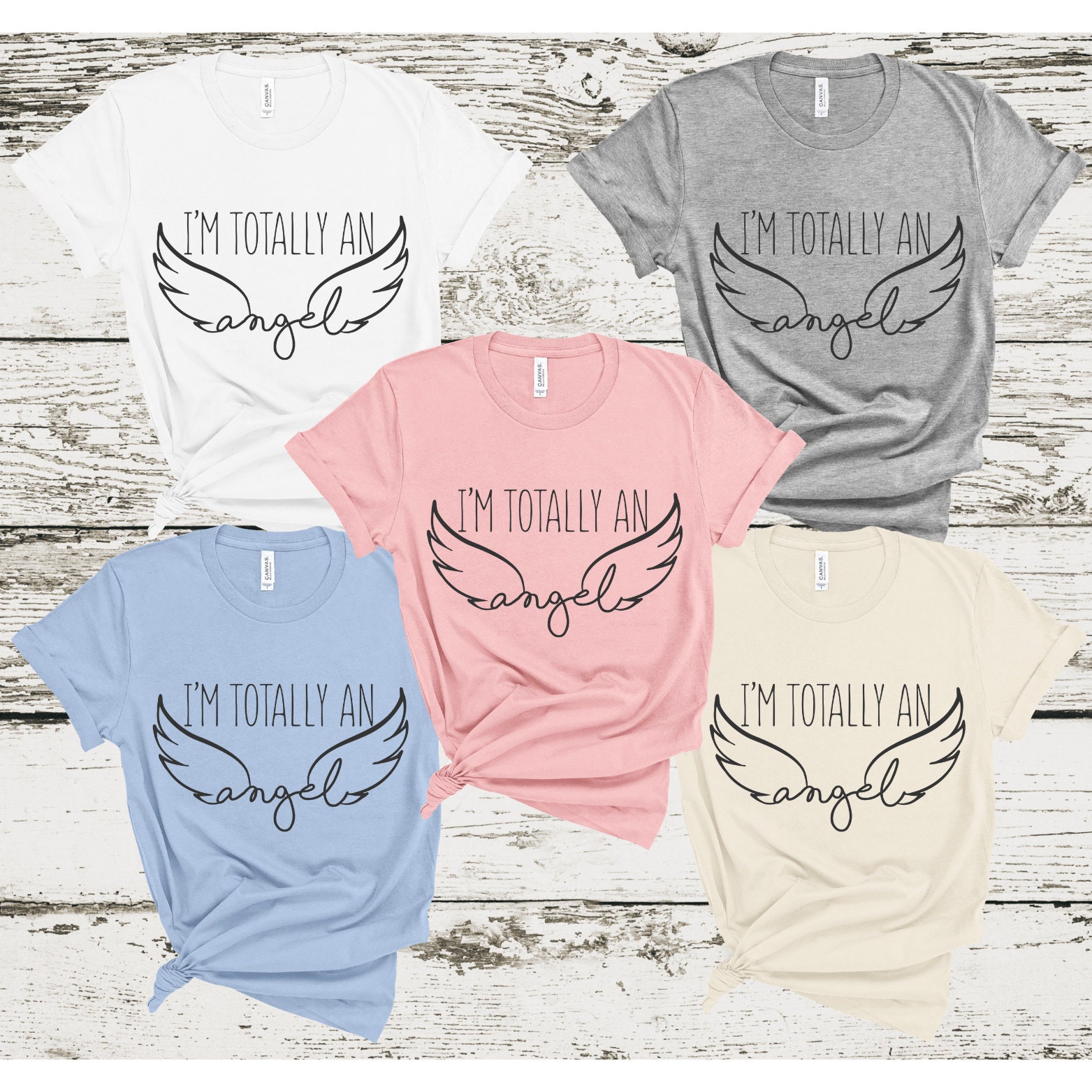 I'm Totally an Angel Shirt, Angel T-shirt, Totally Tee, I'm an Angel ...