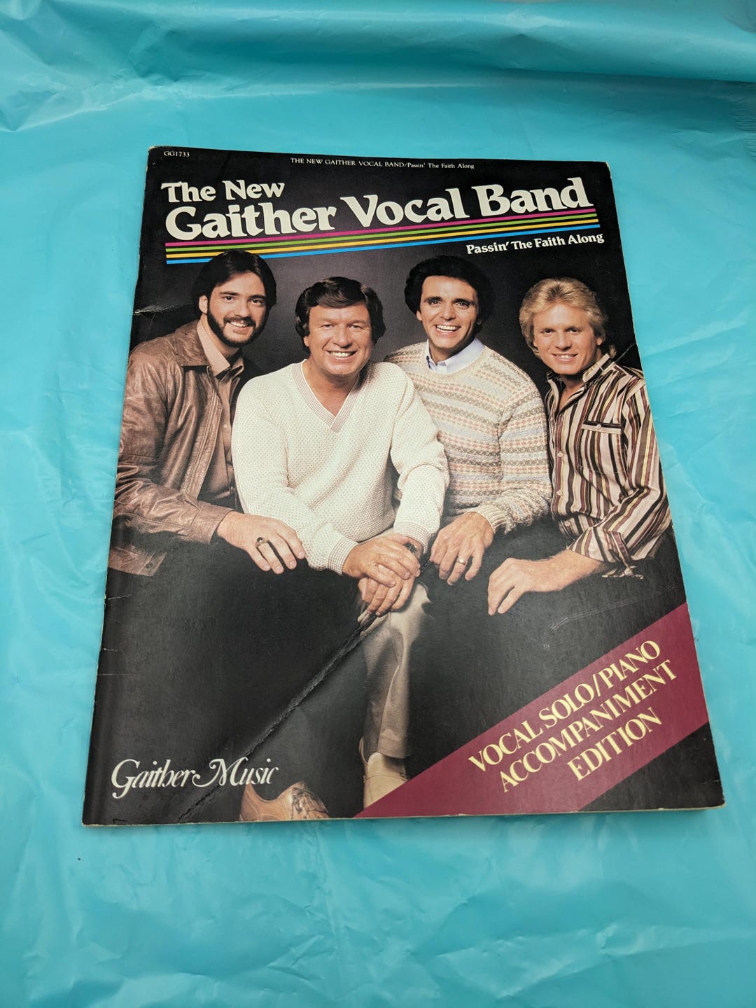 Songbook : the New Gaither Vocal Band Passin the Faith Along Sheet ...