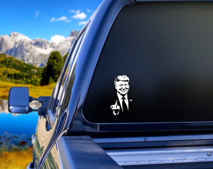 Trump Middle Finger - Car Vinyl Decal - Etsy