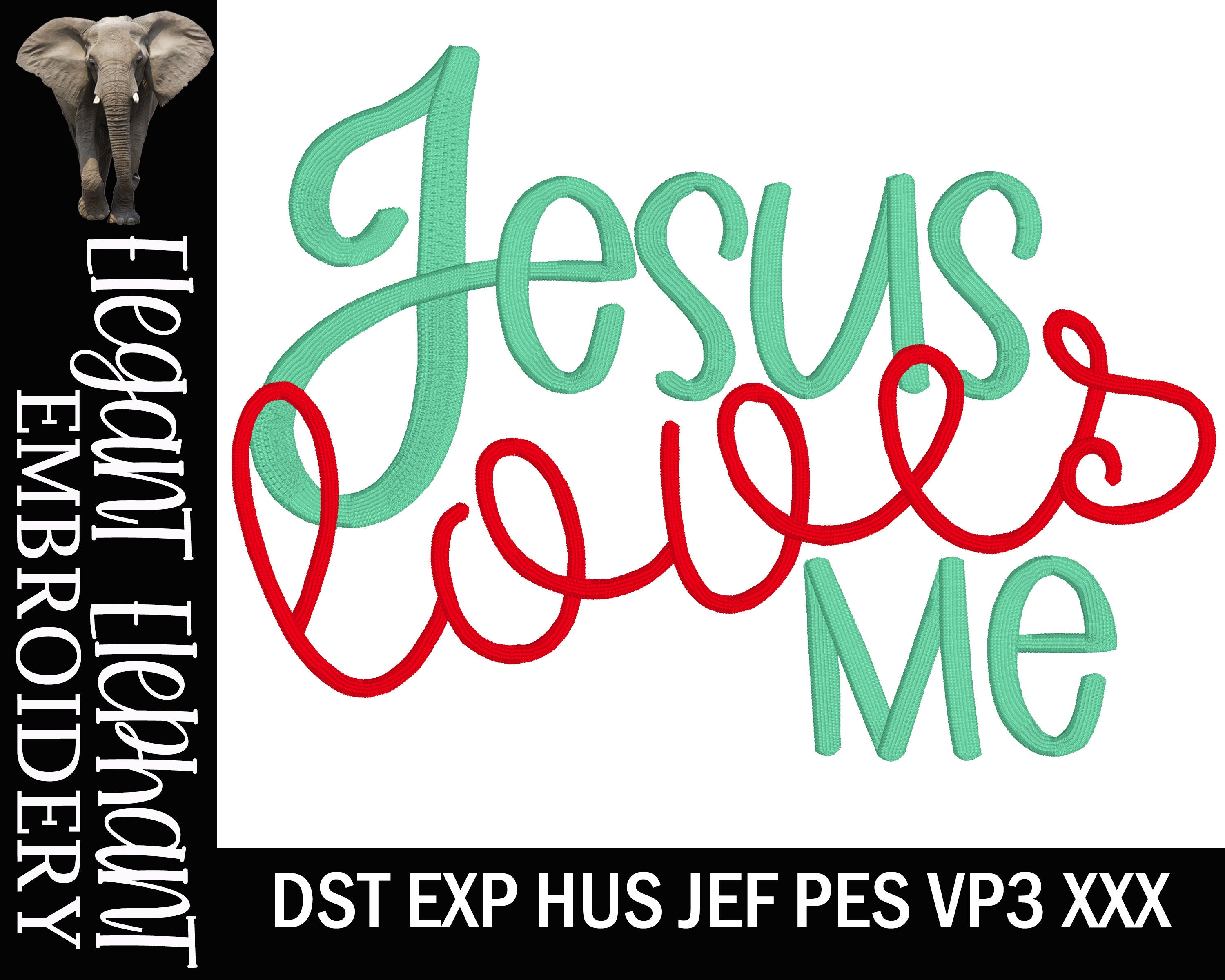 Jesus Loves Me Embroidery Design / Christian Religious Embroidery ...