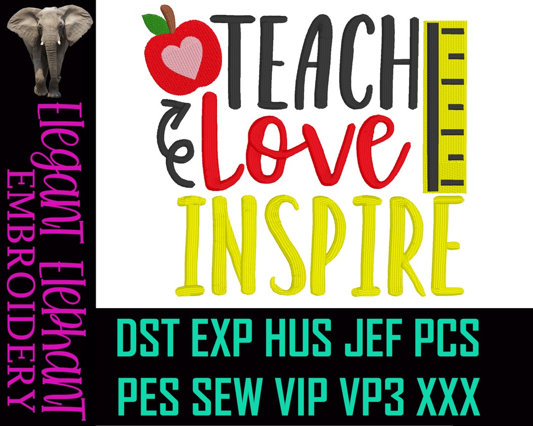 Love Teach Inspire Embroidery Design, Teacher Embroidery, Teacher Gift ...