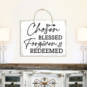 Christian Gifts | Chosen Blessed Forgiven Redeemed | Inspirational Sign ...
