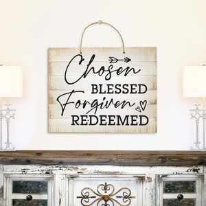 Christian Gifts | Chosen Blessed Forgiven Redeemed | Inspirational Sign ...
