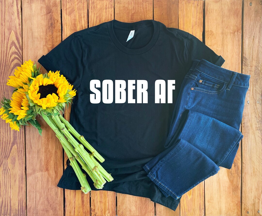 Sobriety Shirt • Sober Shirt • Sobriety T-shirt • Sobriety Gift • Sober ...