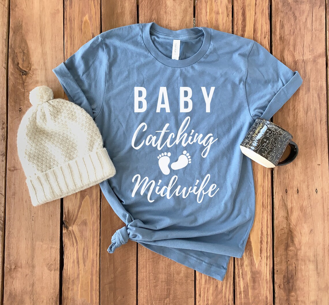 Midwife T-shirt • Midwife Shirt • Gift for Midwife • Midwife Nurse ...