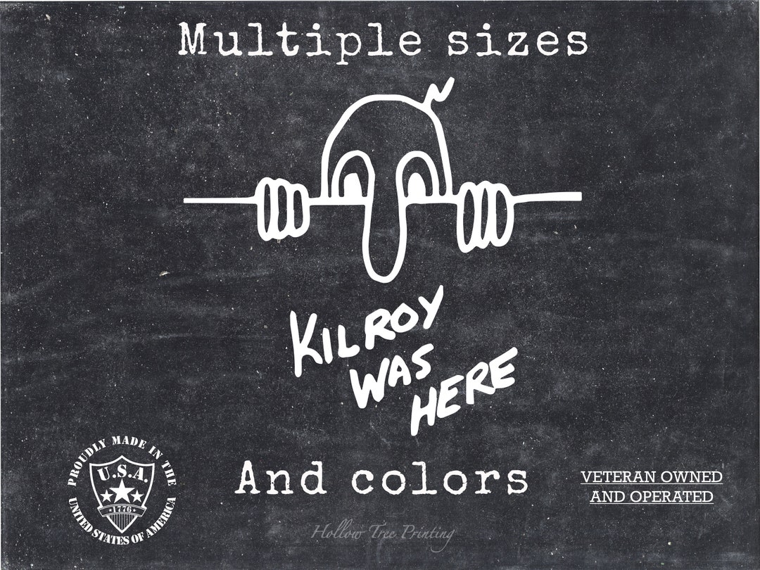Kilroy Was Here Vinyl Decal Sticker - Etsy