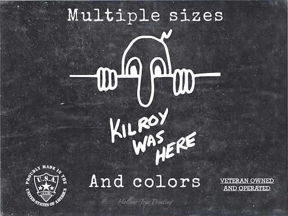 Kilroy Was Here Vinyl Decal Sticker | Etsy