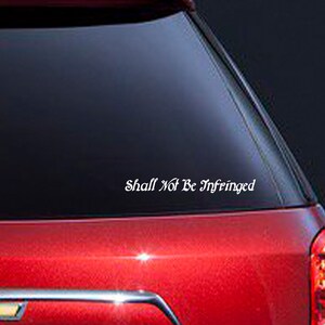 Shall Not Be Infringed Vinyl Decal Sticker - Etsy