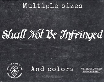 Shall Not Be Infringed Sticker Decal 2nd Amendment Sticker Second ...