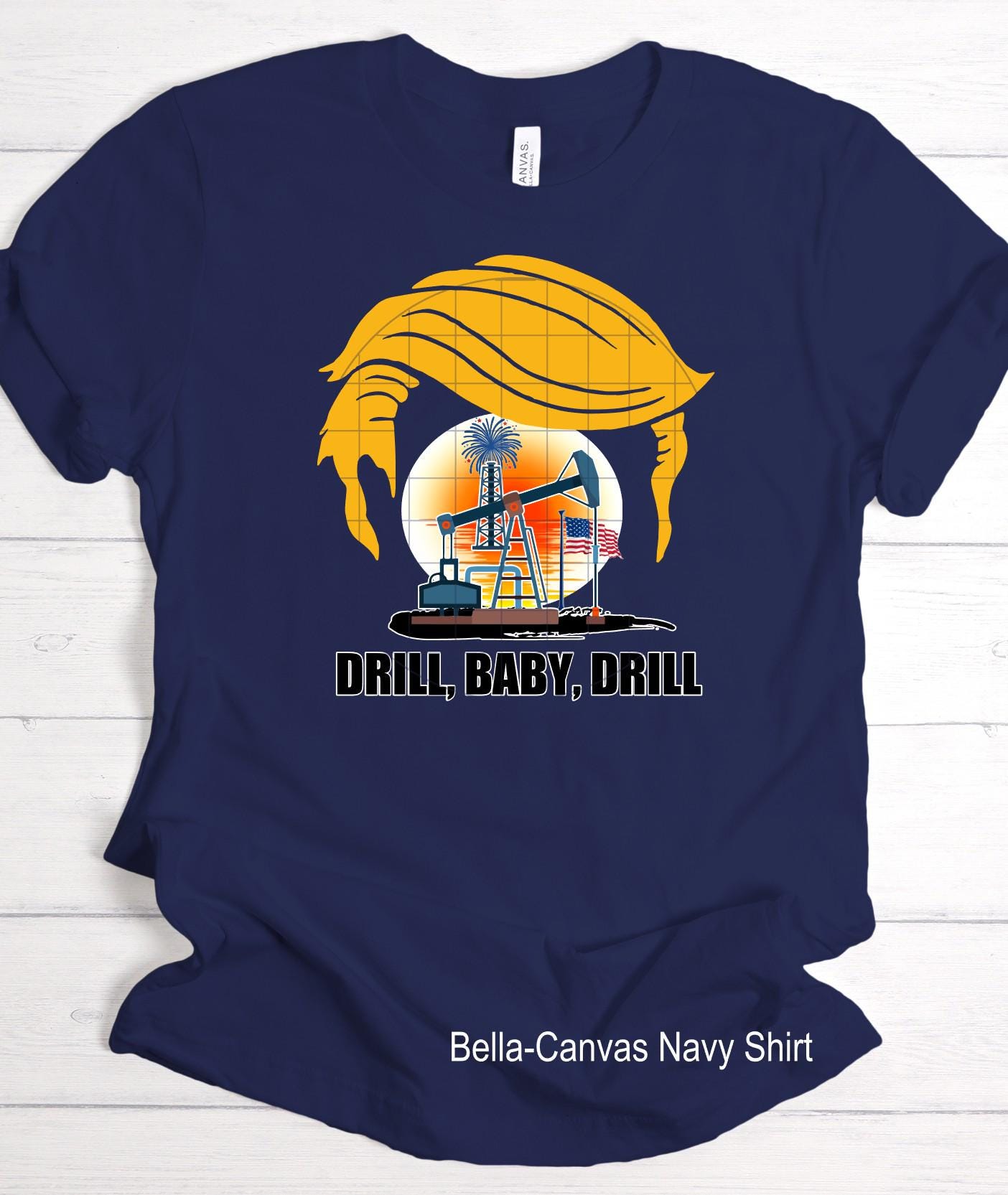 Drill Baby Drill PNG File, Digital Download - Etsy