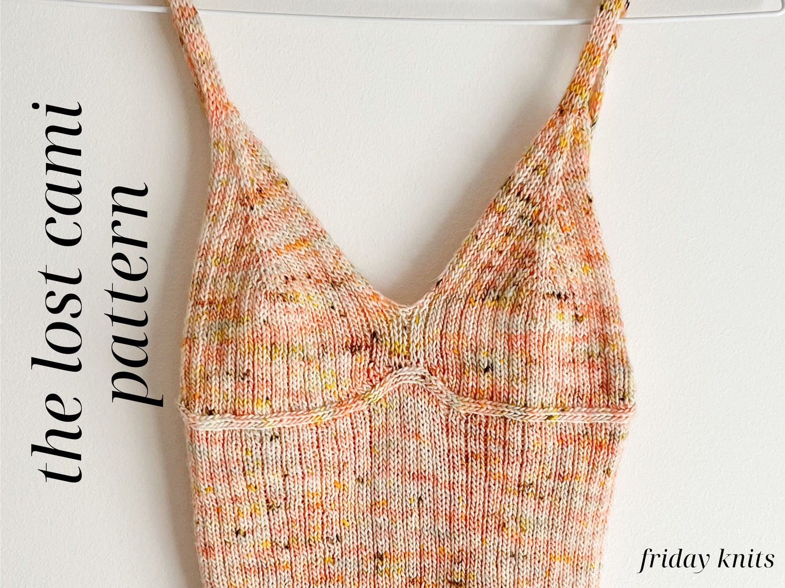 The Lost Cami Knitting Pattern Summer Knitted Camisole Top Summer Knit ...