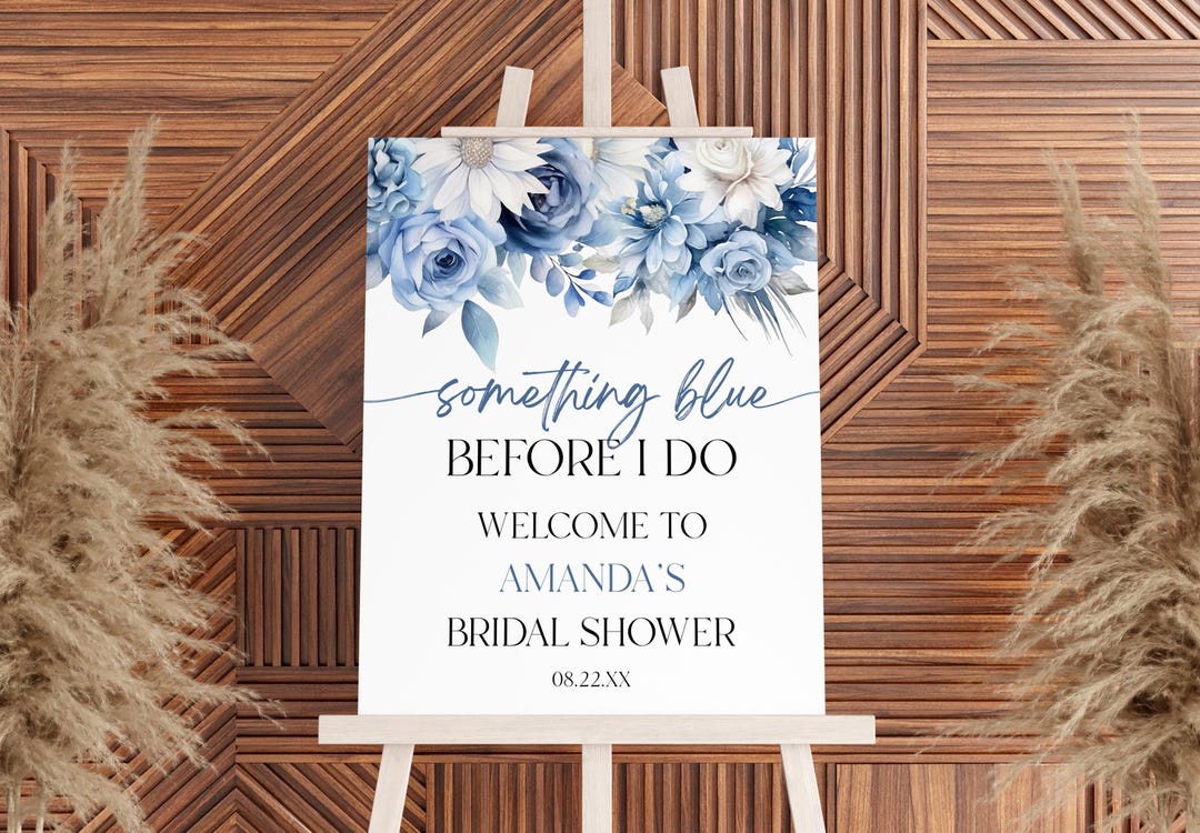 Something Blue Before I Do | Editable Bridal Shower Welcome Sign ...