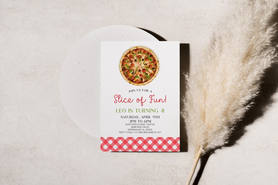 Join Us for A Slice of Fun! Birthday Party Invitation | Editable Pizza ...