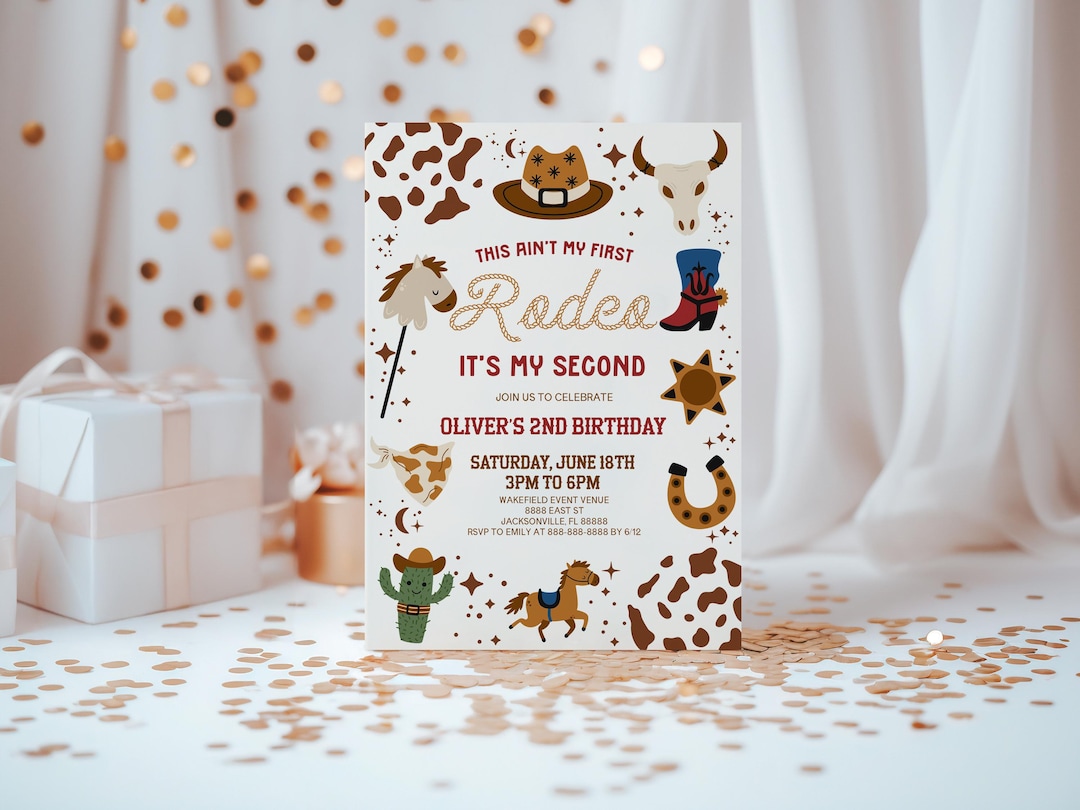 This Ain't My First Rodeo It's My Second 2nd Birthday Party Invitation ...