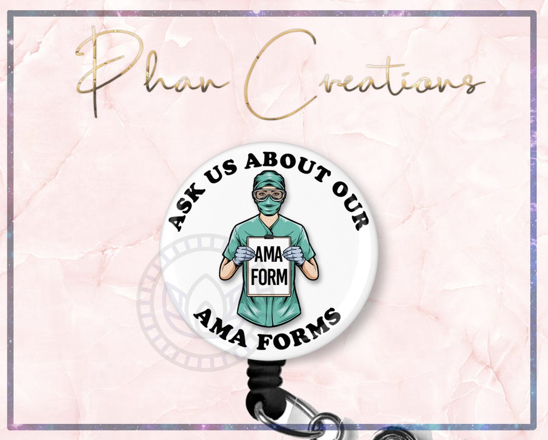 Ask Us About Our AMA Forms ID Badge Reel, Emergency Badge Reel, Ask Us ...