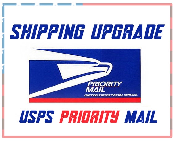 PRIORITY Mail SHIPPING Upgrade USPS 2-3 Day Delivery | Etsy