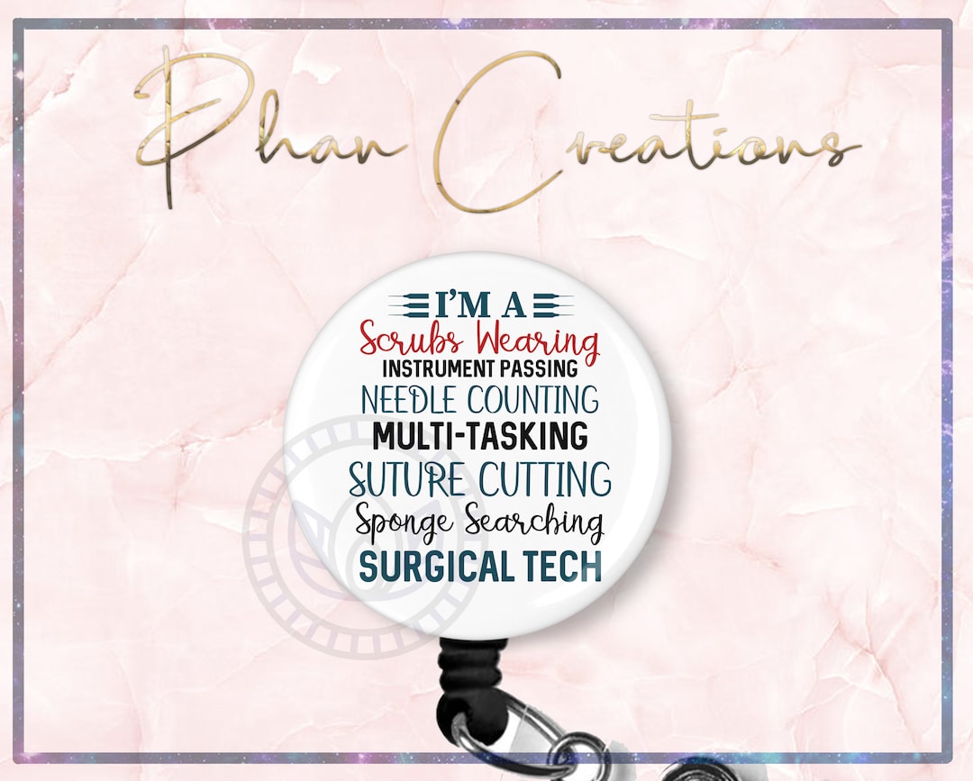 Surgical Tech Badge Reel, Funny ID Badge Reel, Surgery Badge Reel ...