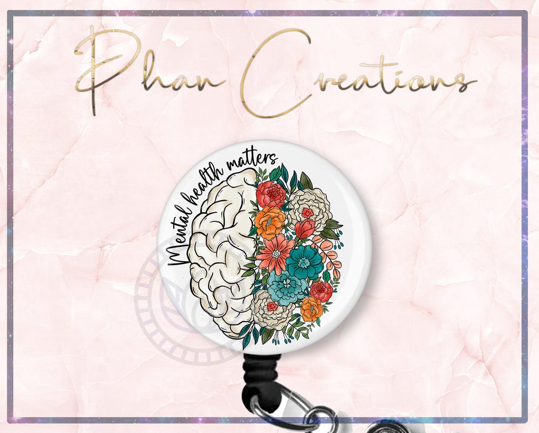 Mental Health Brain Badge Reel, Psych Badge Reel, Nurse Badge, Floral ...