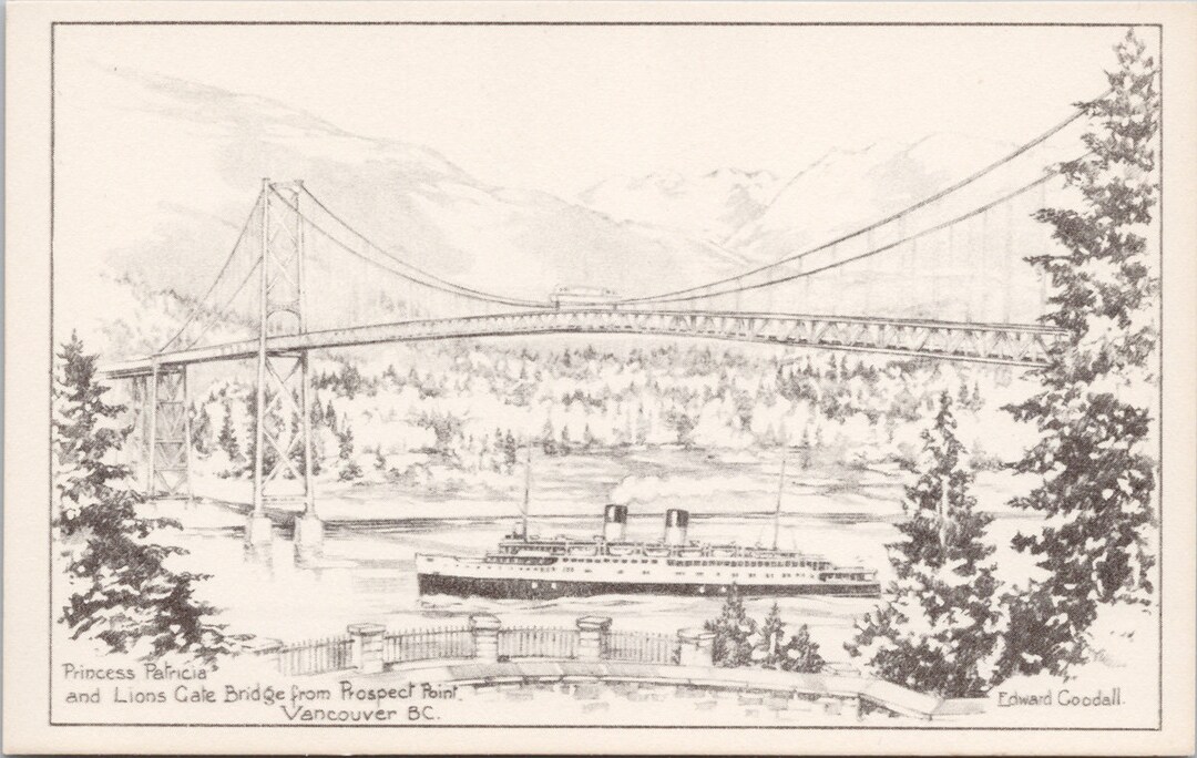 SS 'princess Patricia' Vancouver BC Lions Gate Bridge Unused Edward ...