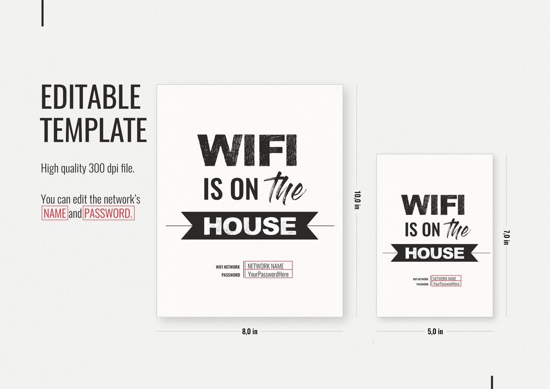 Editable WI FI Sign Wi FI is on the House Instant Digital Printable ...