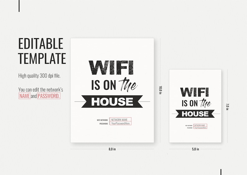 Editable WI FI Sign Wi FI is on the House Instant Digital | Etsy
