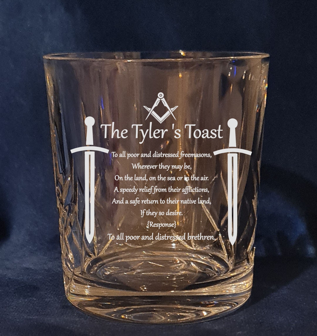Tylers Toast / Freemason / Masonic / Mason - Engraved High Quality ...
