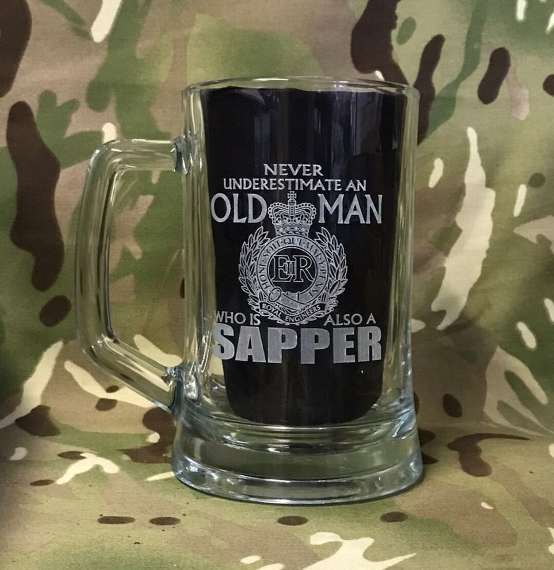 Never Underestimate an Old Man Who is Also a Sapper - Beer Pint Glass ...
